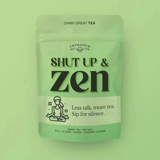 Shut Up & Zen Tea – bubblepixie soap co.